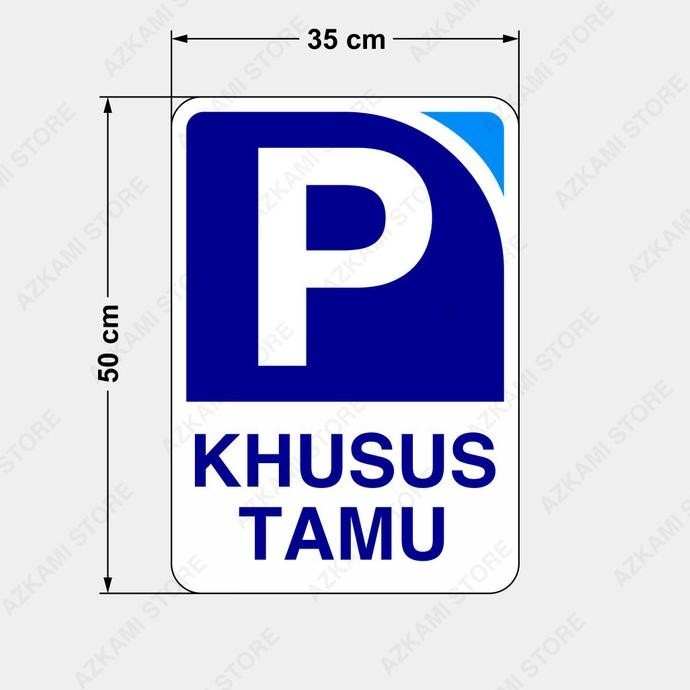 Jual Rambu Area Parkir Khusus Tamu 35Cm X 50Cm Plat Alumunium | Shopee ...
