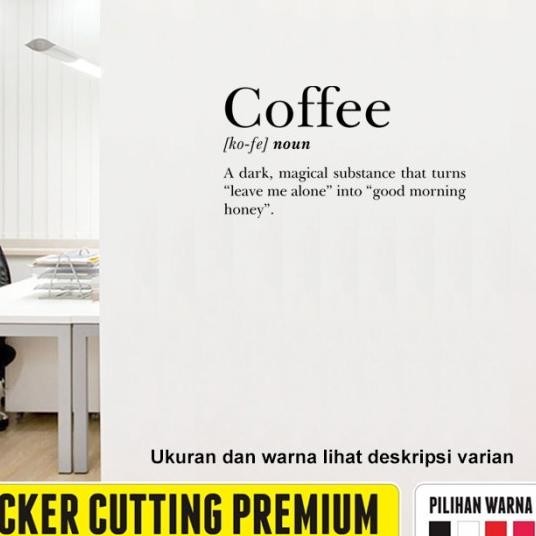 Jual Stiker Dinding Kaca Cutting Cafe Kopi Quotes Kata Coffee Shop ...