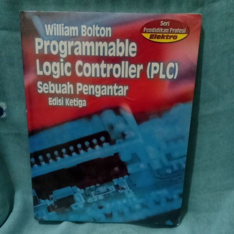 Jual BUKU PROGRAMMABLE LOGIC CONTROLLER (PLC) SEBUAH PENGANTAR | Shopee ...