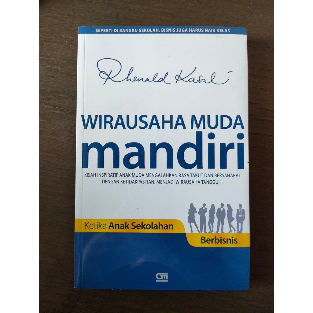 Jual BUKU WIRAUSAHA MUDA MANDIRI PENGARANG: RHENALD KASALI | Shopee ...