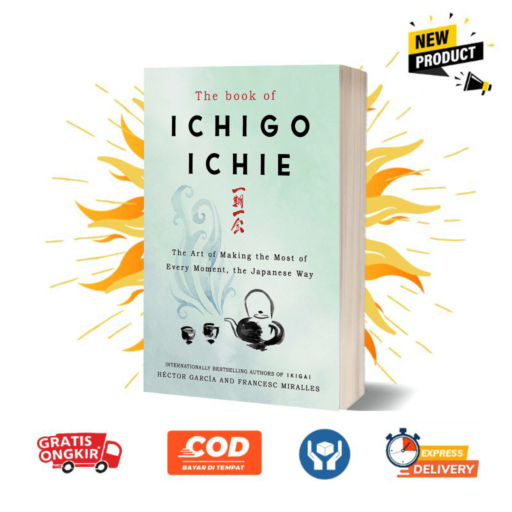 Jual The Book of Ichigo Ichie by Hector Garcia (English) | Shopee Indonesia