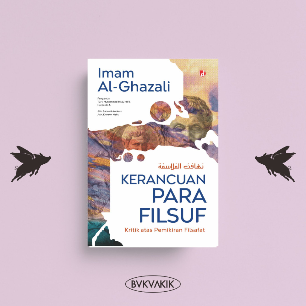 Jual Buku Kerancuan Para Filsuf - Imam Al-Ghazali - DIVA Press | Shopee ...