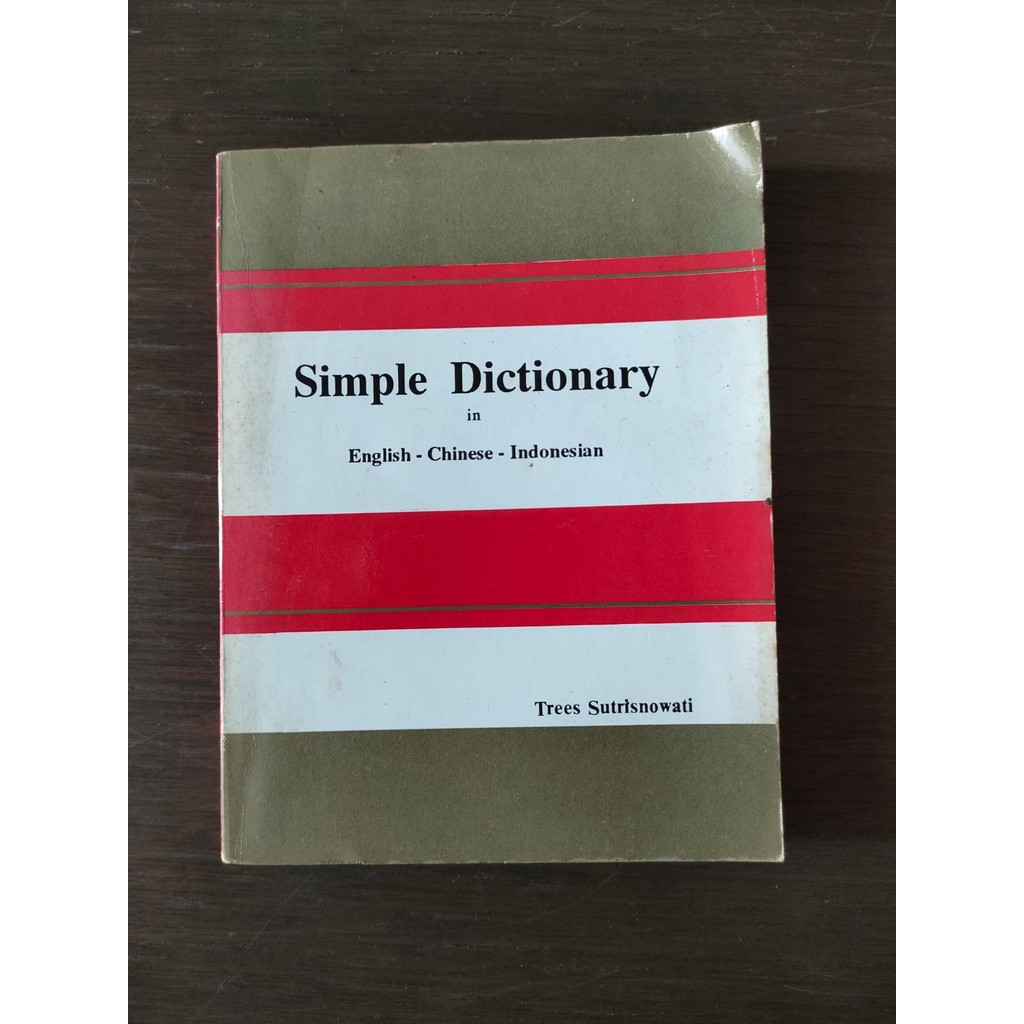 Jual BUKU SIMPLE DICTIONARY IN ENGLISH CHINESE INDONESIA | Shopee Indonesia