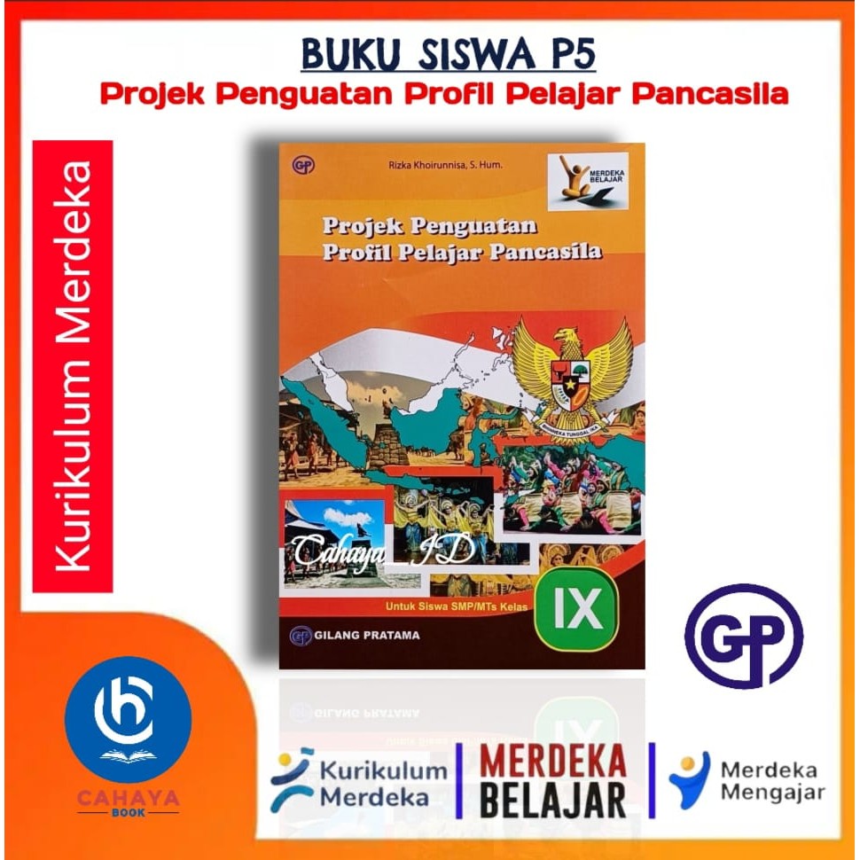 Jual Gilang Pratama Buku Projek Penguatan Profil Pelajar Pancasila SMP/MTs Kelas 9 - Buku Siswa ...