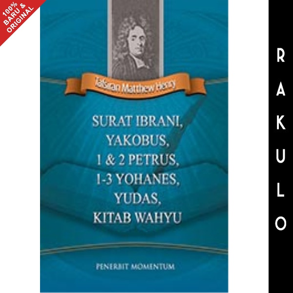 Jual Buku Tafsiran Matthew Henry Surat Ibrani Wahyu Shopee Indonesia