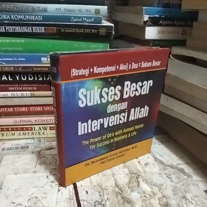 Jual SUKSES BESAR DENGAN INTERVENSI ALLAH by Dr Muhammad Syafii Antonio ...