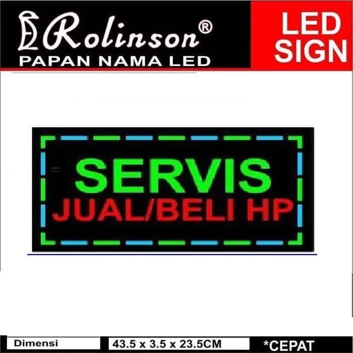 Jual Promo Papan Nama Led Sign Berkualitas / Papan Service Jual Beli Hp ...