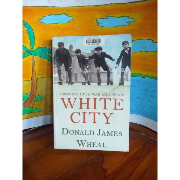 Jual Buku Growing Up in War and Peace WHITE CITY Oleh Donald James ...