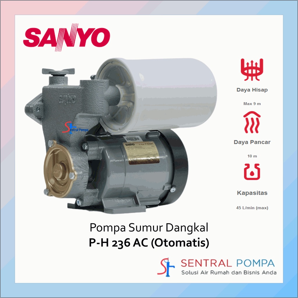 Jual Pompa Sumur Dangkal 200 Watt Sanyo PH 236 AC Pompa Air Otomatis ...