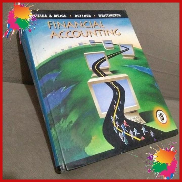 Jual buku - financial accounting. 9th edition. by robert f meigs - mary ...
