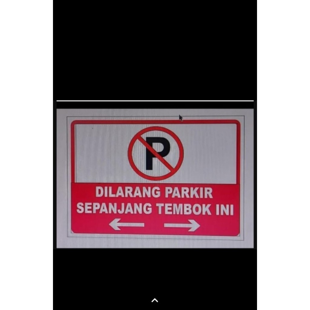 Jual sing plat di larang parkir sepanjang temk ini 30x40/sing plat ...