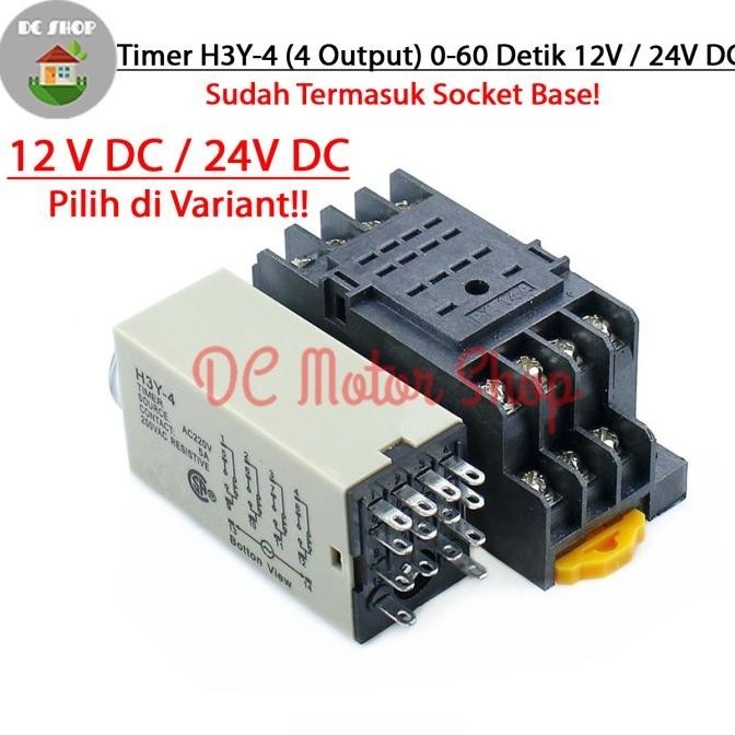 Jual Timer H3Y-4 H3Y 4 12V / 24V DC 60s 1min Delay Relay DPDT + Socket Base | Shopee Indonesia