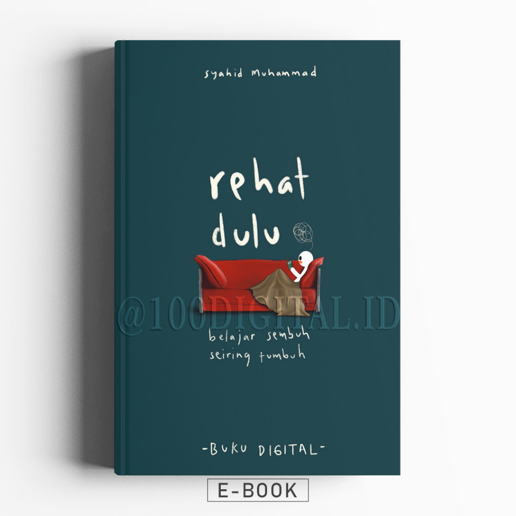 Jual Buku Cetak Rehat-Dulu : Beiajar Sembuh Seiring Tumbuh | Shopee Indonesia