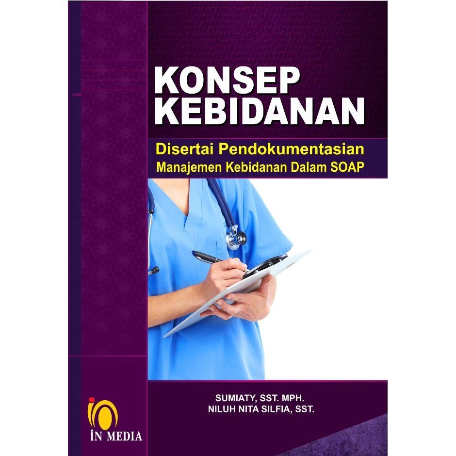 Jual Konsep Kebidanan Disertai Pendokumentasian Manajemen Kebidanan ...