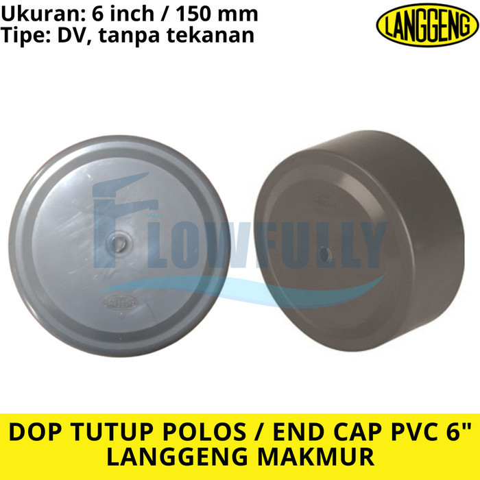 Jual DOP TUTUP CAP PVC 6 INCH LANGGENG MAKMUR | Shopee Indonesia