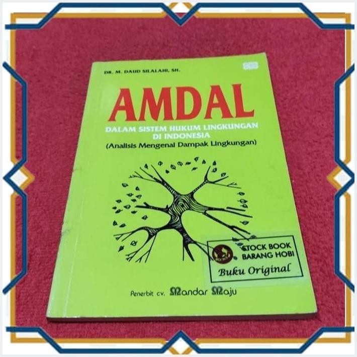 Jual [885] AMDAL DALAM SISTEM HUKUM LINGKUNGAN DI INDONESIA | Shopee ...