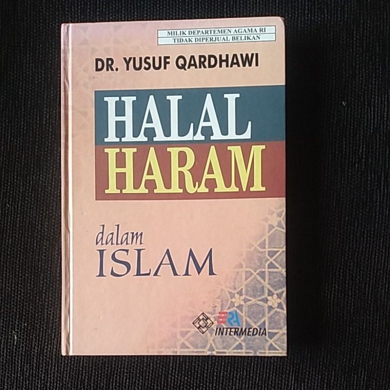 Jual HALAL HARAM DALAM ISLAM (DR YUSUF QARDHAWI ) ORIGINAL | Shopee Indonesia