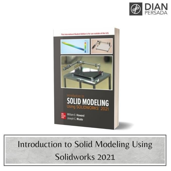 Jual [Baru] Buku Introduction To Solid Modeling Using Solidworks 2021 978126524263 | Shopee ...