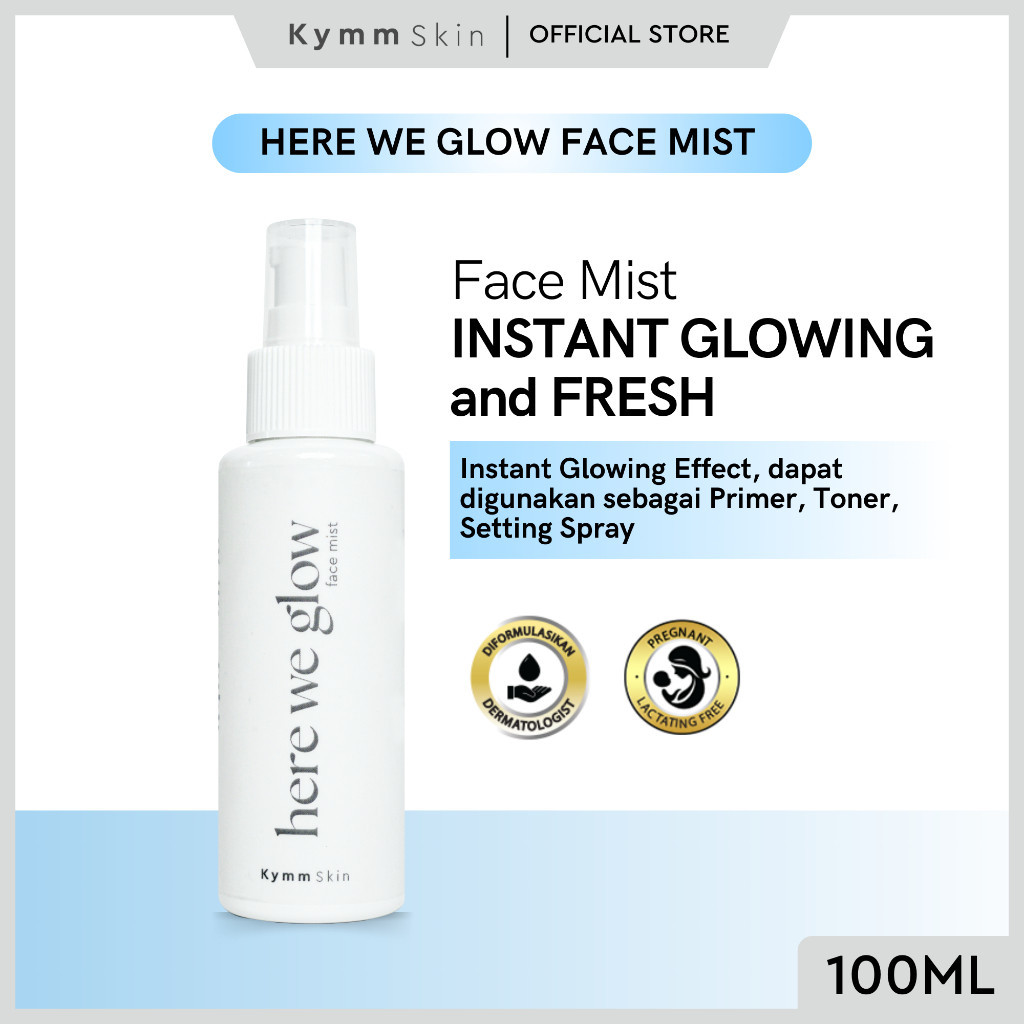 Jual Kymm Skin Here We Glow Face Mist 100ML - Face Mist Wajah Glowing ...