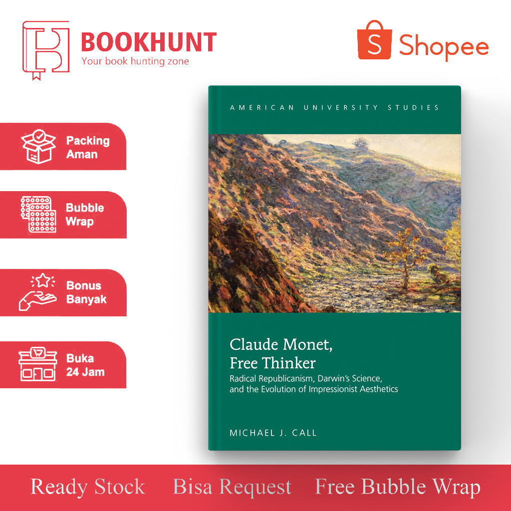 Jual Claude Monet, Free Thinker by Michael J. Call (English) | Shopee ...