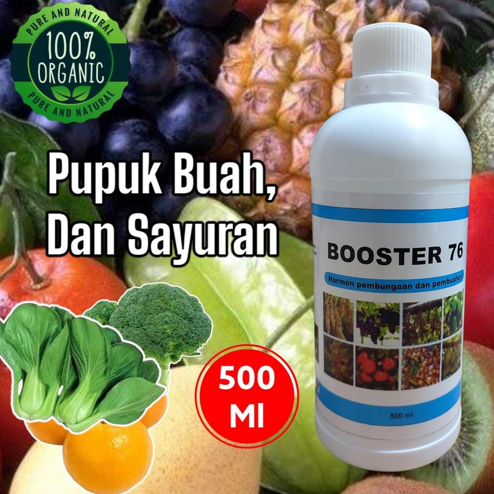 Jual Promo Booster 76 Kemasan 500Ml Pupuk Organik Pelebat Penyubur ...