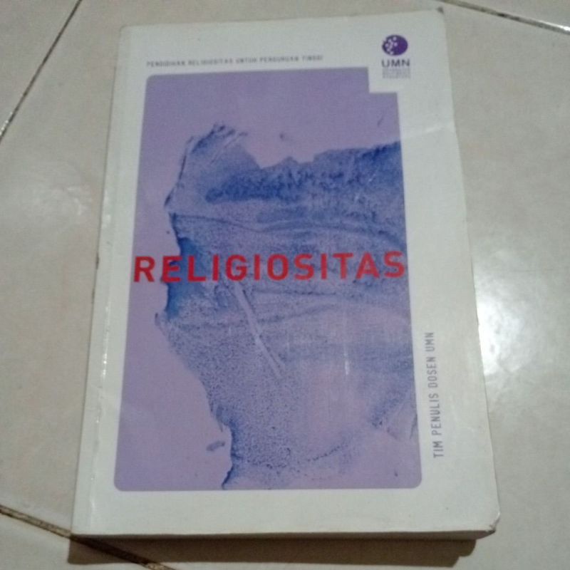 Jual Buku Pendidikan Religiositas Untuk Perguruan tinggi,Tim penulis Dosen UMN | Shopee Indonesia