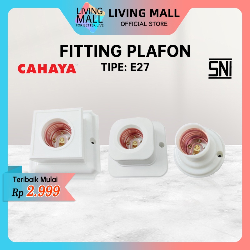 Jual Fitting Lampu Plafon Segi / Fitting Plafon E27 Merek CAHAYA ...