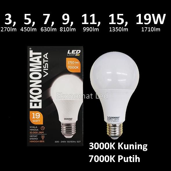 Jual Lampu LED Ekonomat VISTA 3w 5w 7w 9w 11w 15w 19w Putih Kuning Bohlam | Shopee Indonesia