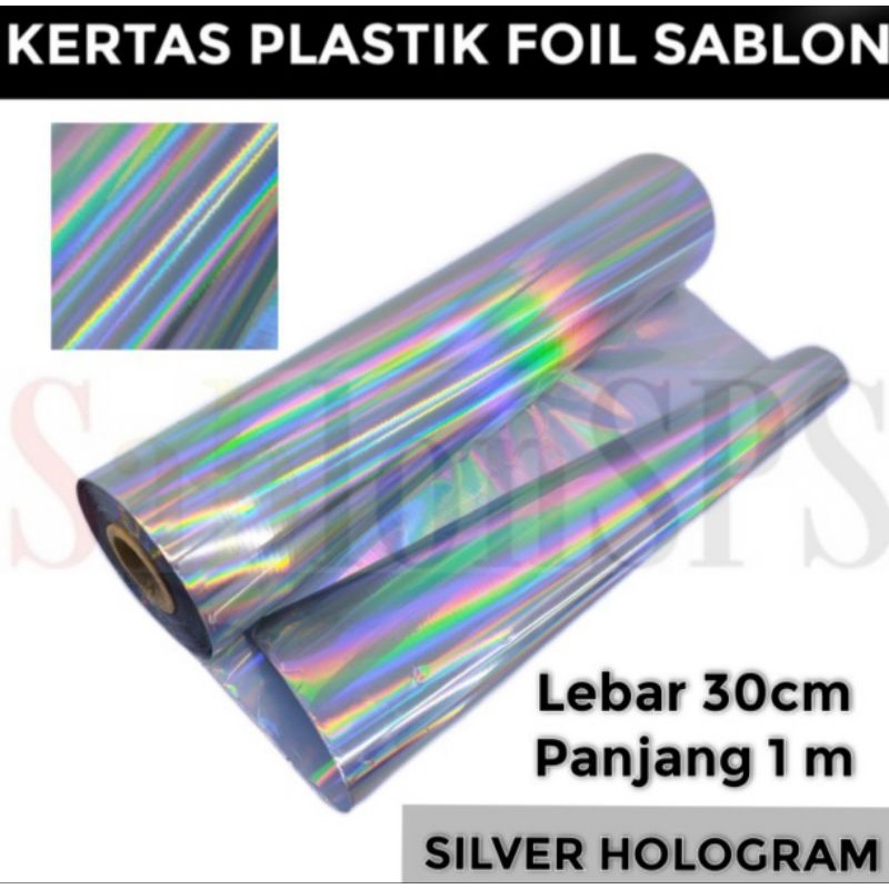 Jual PLASTIK KERTAS FOIL 30CMX5M TRANSFER SABLON SILVER HOLOGRAM ...