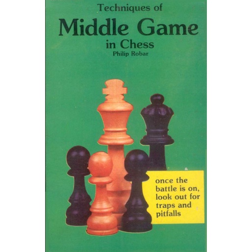 Jual Buku Catur Techniques of Middle Game in Chess | Shopee Indonesia