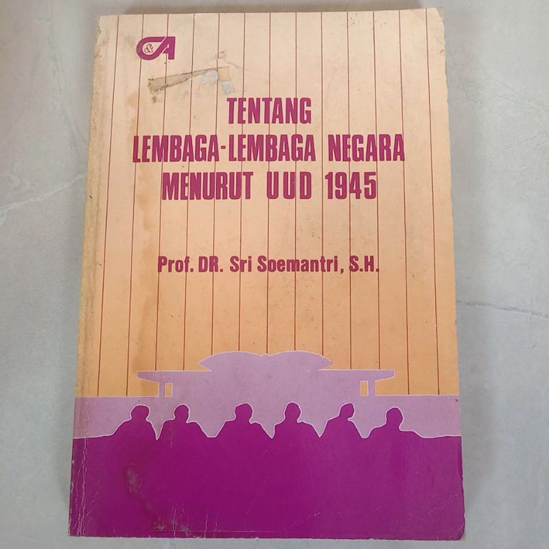 Jual Tentang Lembaga Lembaga Negara Menurut Uud 1945 Original Profdrsri Soemantri 