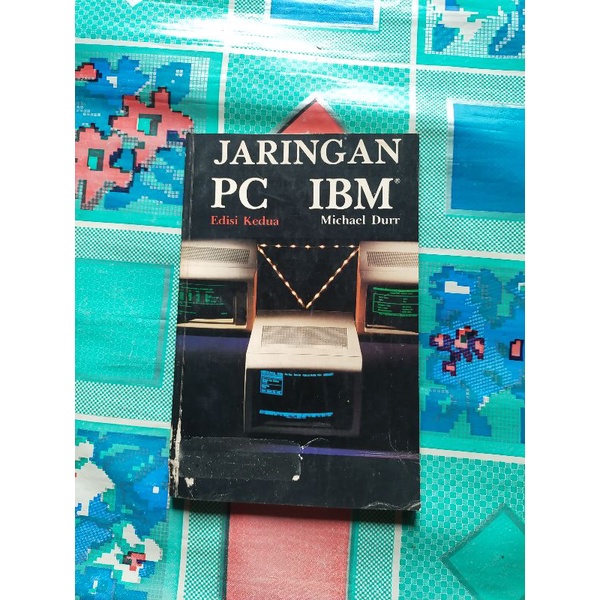 Jual Buku Komputer, JARINGAN PC IBM Edisi 2 Karangan Michael Durr ...