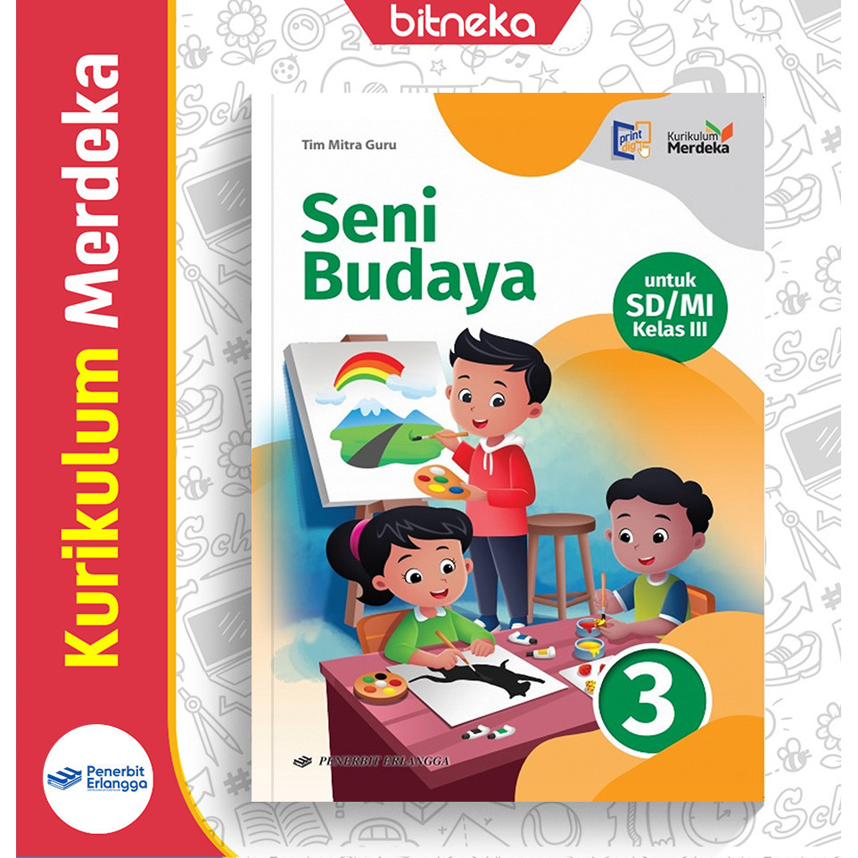Jual Buku Siswa Seni Budaya Jilid 3 SD/MI Kelas 3 - Tim Mitra Guru K-Merdeka Erlangga | Shopee ...