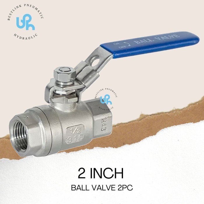 Jual New Ori 2 Inch Ball Valve Model 2Pc Stainless 316 2Inch / 2 ...
