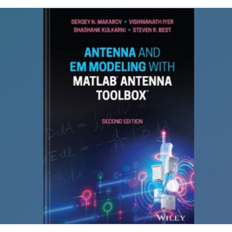 Jual Buku Antenna and EM Modeling with MATLAB Antenna Toolbox | Shopee ...