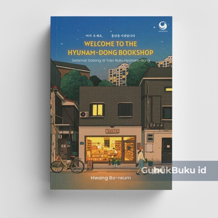 Jual (GRAMEDIA)Buku SELAMAT DATANG DI TOKO BUKU HYUNAM-DONG - Hwang Bo ... Jual (GRAMEDIA)Buku SELAMAT DATANG DI TOKO BUKU HYUNAM-DONG - Hwang Bo ...