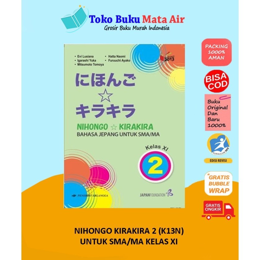 Jual Masih Ada! Nihongo Kira Kira Bahasa Jepang 2 Untuk Sma/Ma Kelas Xi K13N Erlangga | Shopee ...