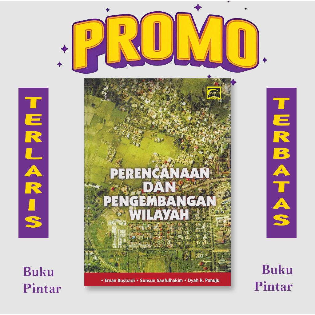 Jual Perencanaan Dan Pengembangan Wilayah By Ernan Rustiadi | Shopee ...