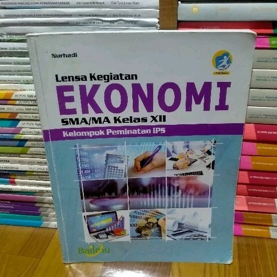 Jual BUKU EKONOMI SMA/MA KELAS XII-12-3 BAILMU | Shopee Indonesia