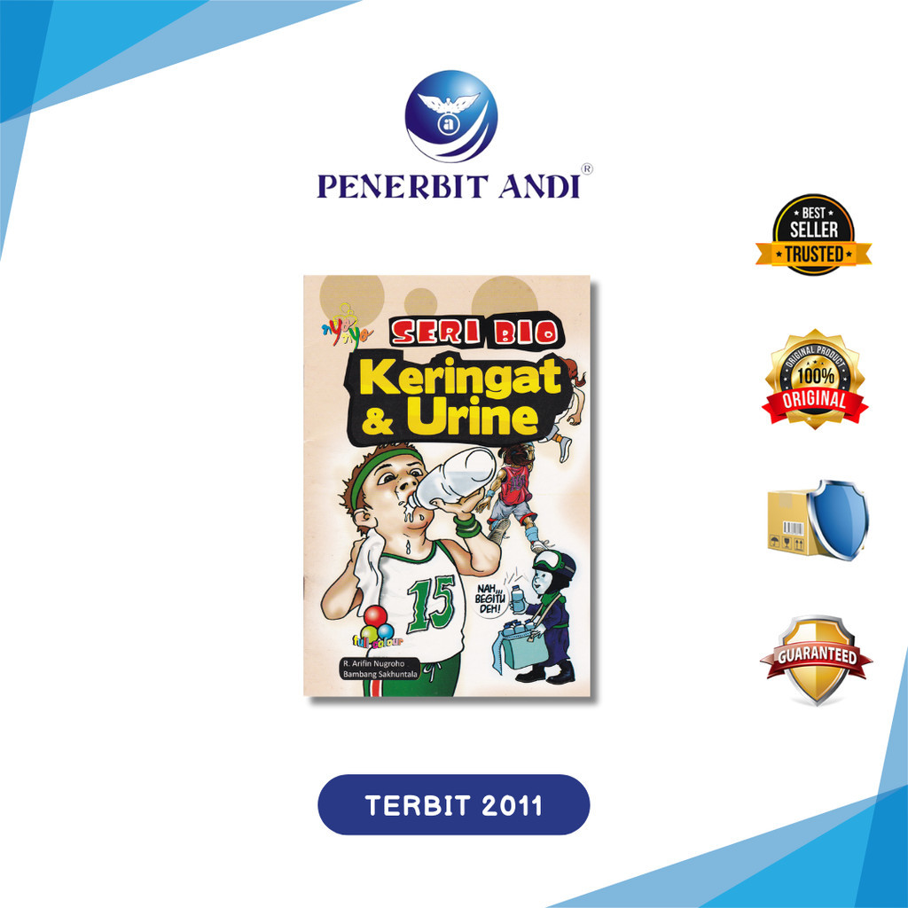 Jual Penerbit Andi - Buku Seri Bio: Keringat Dan Urine - R. Arifin Nugroho & Bambang Sakhuntala ...