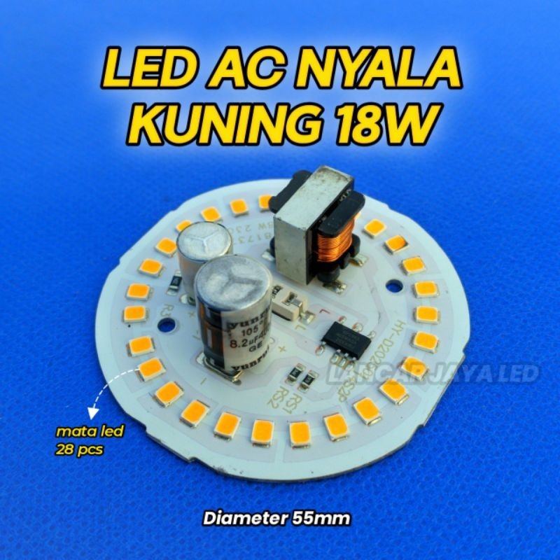 Jual PCB LED AC NYALA KUNING 18W (Warm White) | Shopee Indonesia