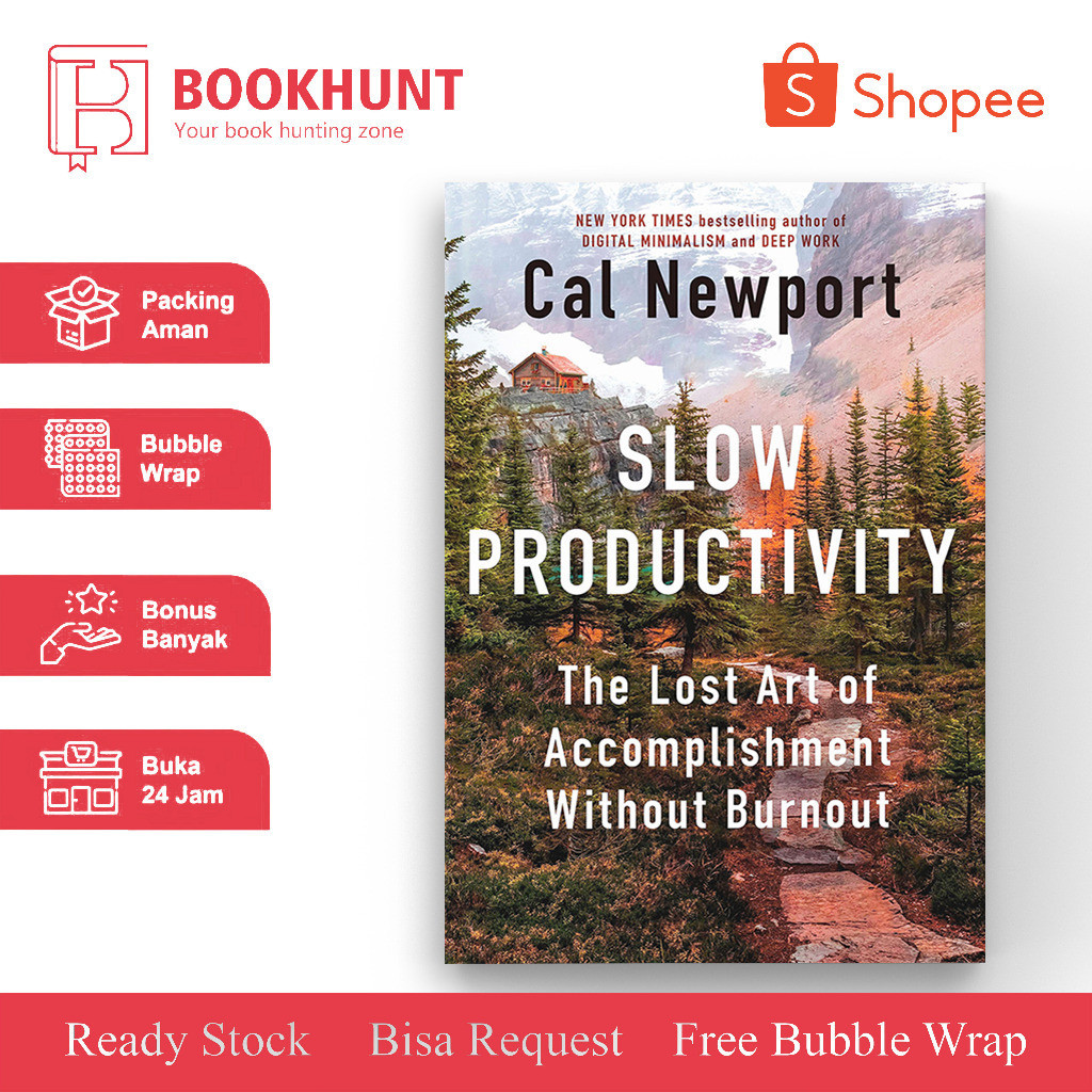 Jual Slow Productivity by Cal Newport (English) | Shopee Indonesia