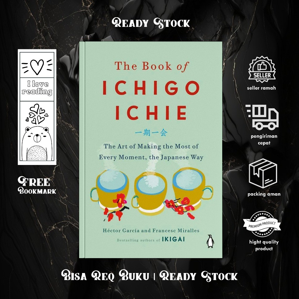 Jual The Book of Ichigo Ichie by Hector Garcia, Francesc (English ...