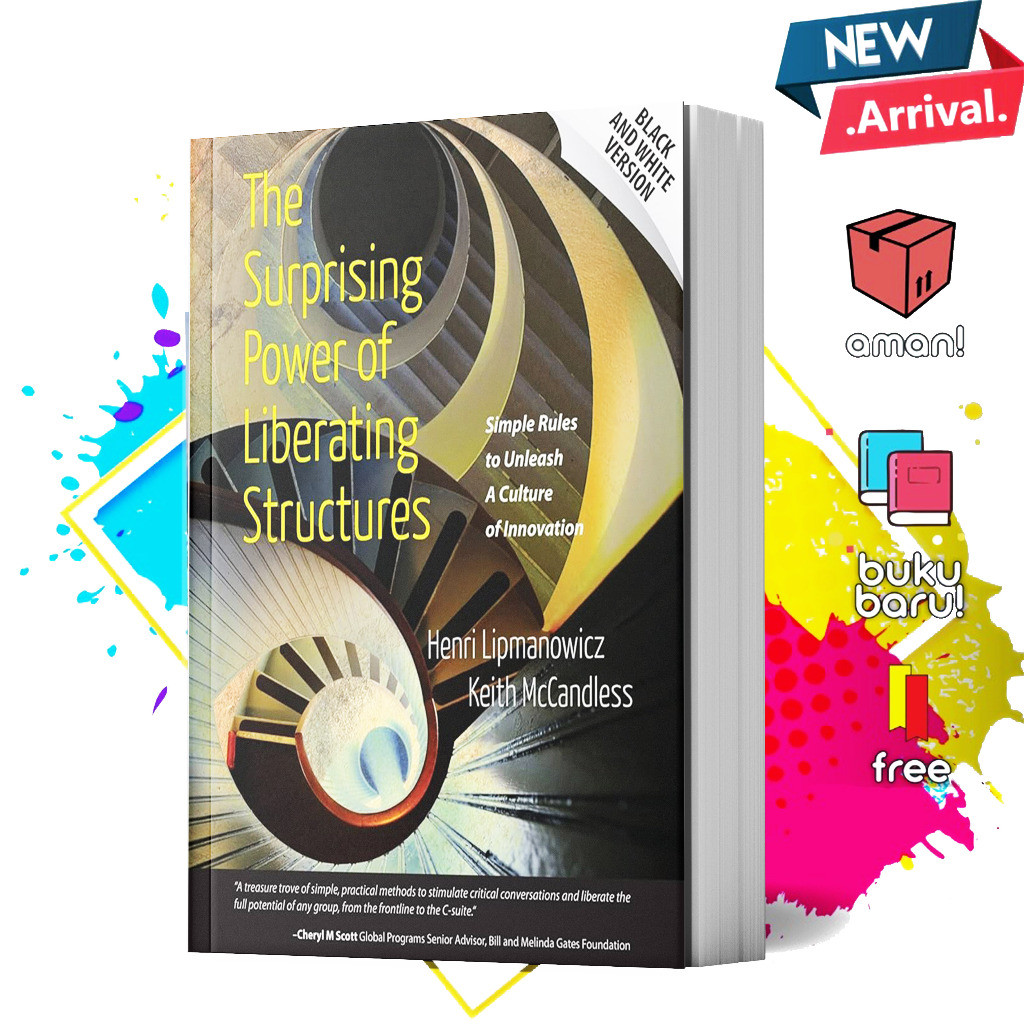 Jual The Surprising Power of Liberating Structures - Henri Lipmanowicz ...