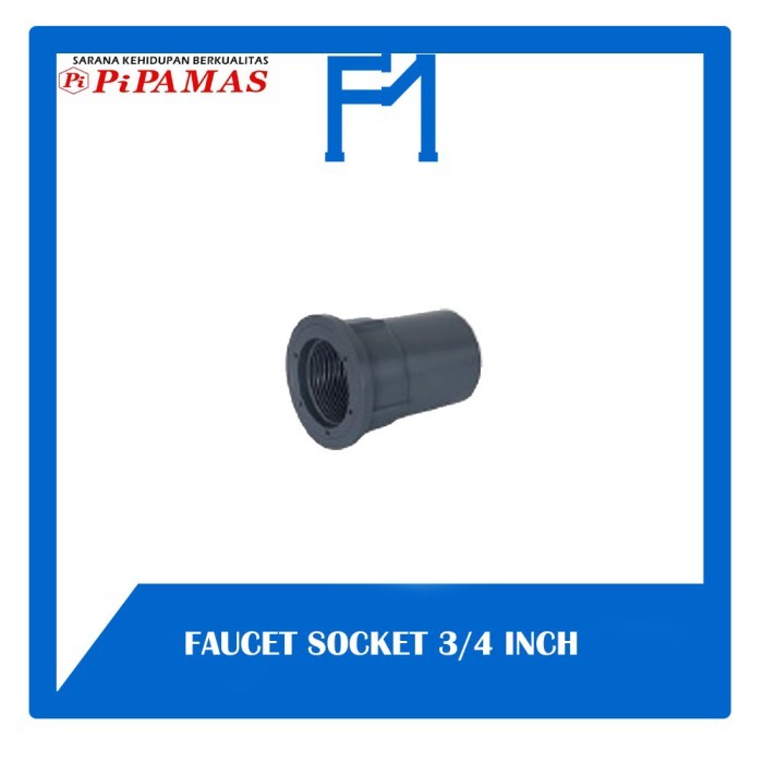 Jual FAUCET SOCKET AW 3/4 INCH PIPAMAS SAMBUNGAN FITTING PIPA AIR PVC ...