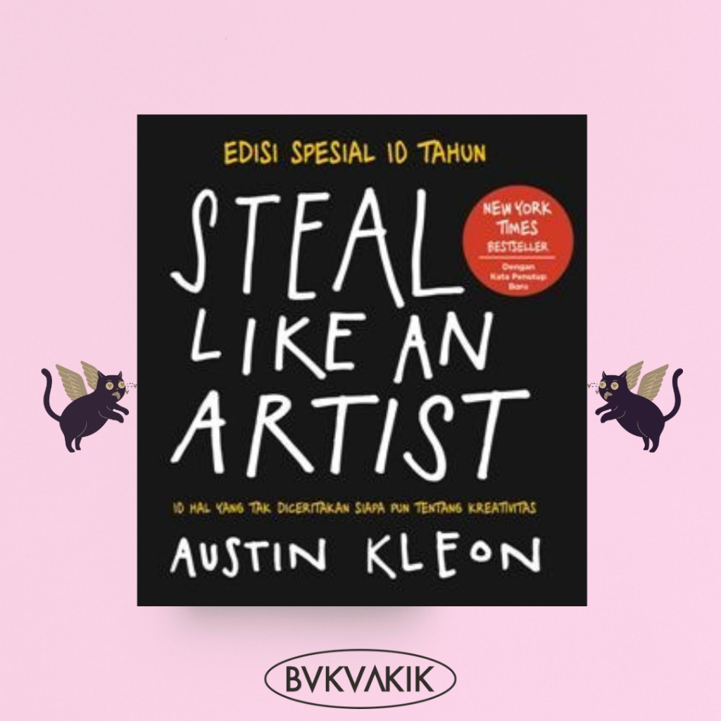 Jual Steal Like An Artist - Austin Kleon | Shopee Indonesia