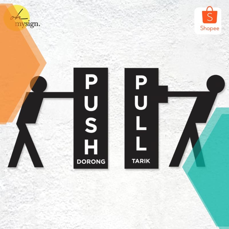 Jual Promo Sign Push Pull Keren Akrilik Tarik Dorong Lucu SIgn Board ...