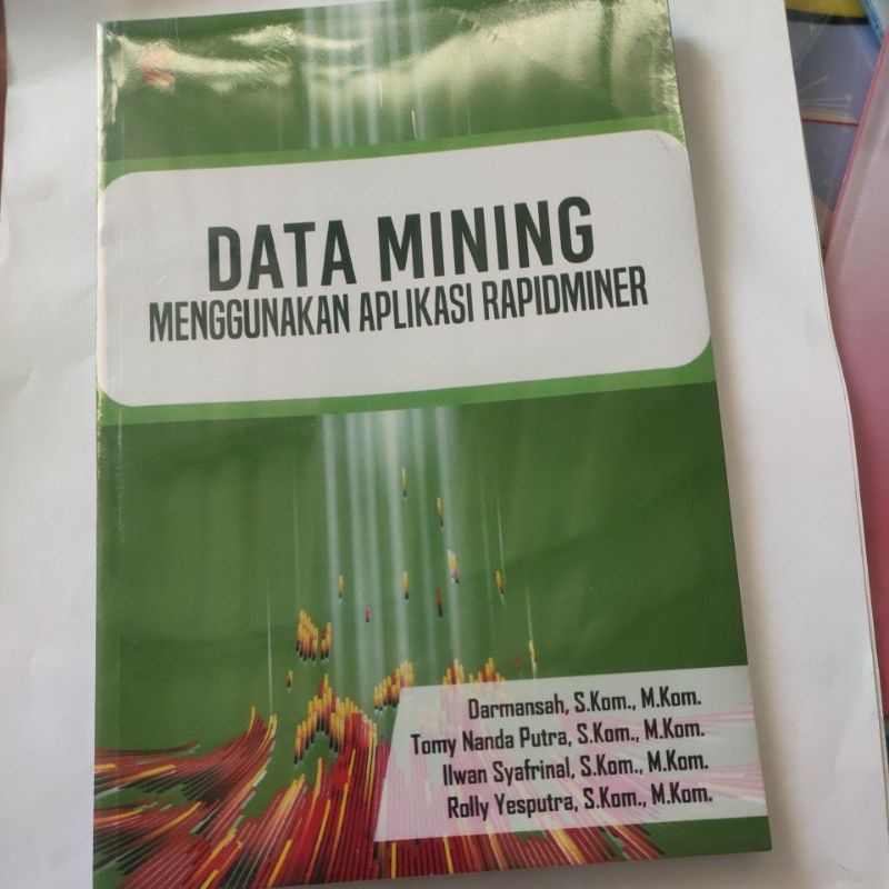 Jual DATA MINING MENGGUNAKAN APLIKASI RAPIDMINER | Shopee Indonesia