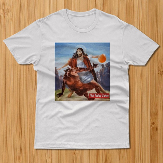 Jual Baju Kaos NOT TODAY SATAN JESUS CROSSOVER BASKETBALL | Shopee ...