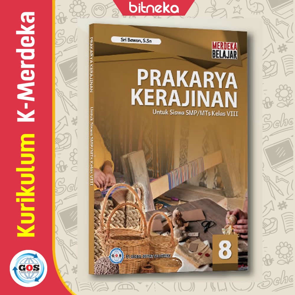Jual Buku Siswa Prakarya Kerajinan SMP/MTs Kelas 8 Kurikulum Merdeka - GOS | Shopee Indonesia